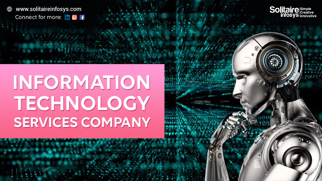 Information technology services company | Solitaire Infosys