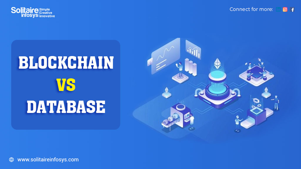 What is the connection between a blockchain and a database? | Solitaire ...