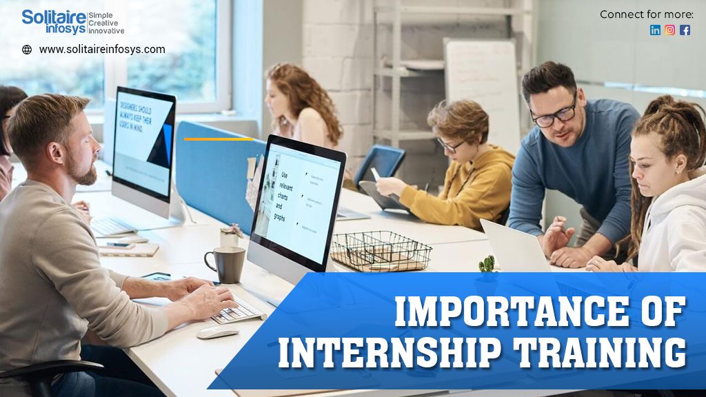 WHAT IS AN INTERNSHIP TRAINING AND WHY IS IT IMPORTANT - Solitaire ...