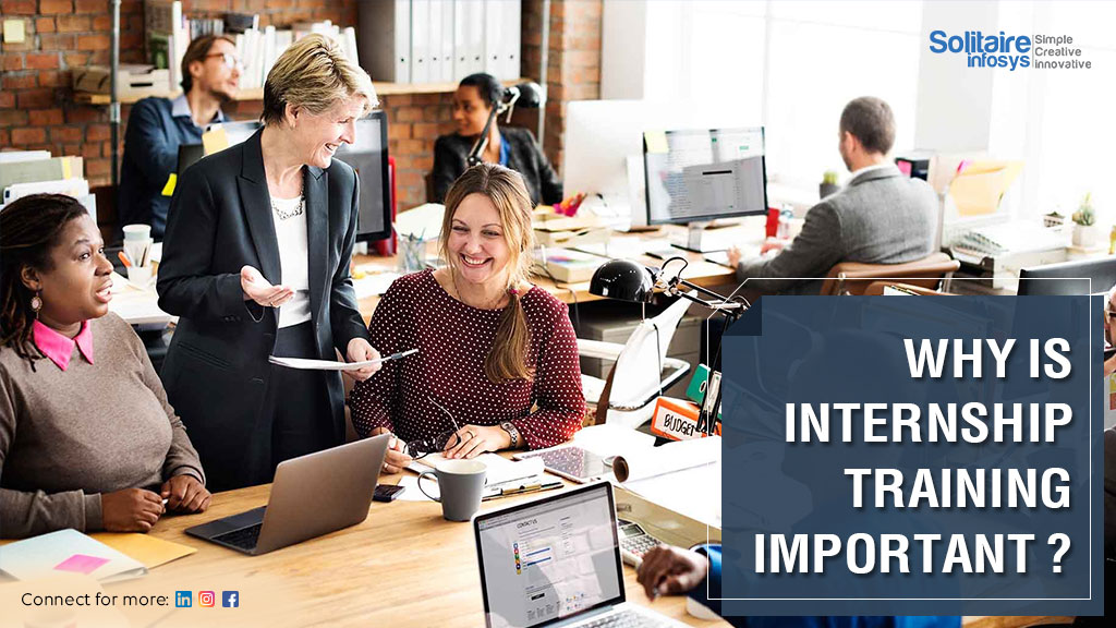 WHAT IS AN INTERNSHIP TRAINING AND WHY IS IT IMPORTANT - Solitaire ...