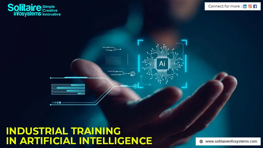 Industrial Training in Artificial Intelligence - Solitaire Infosystems