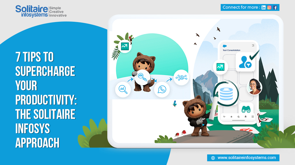 7 Tips to Supercharge Your Productivity: The Solitaire Infosys Approach ...