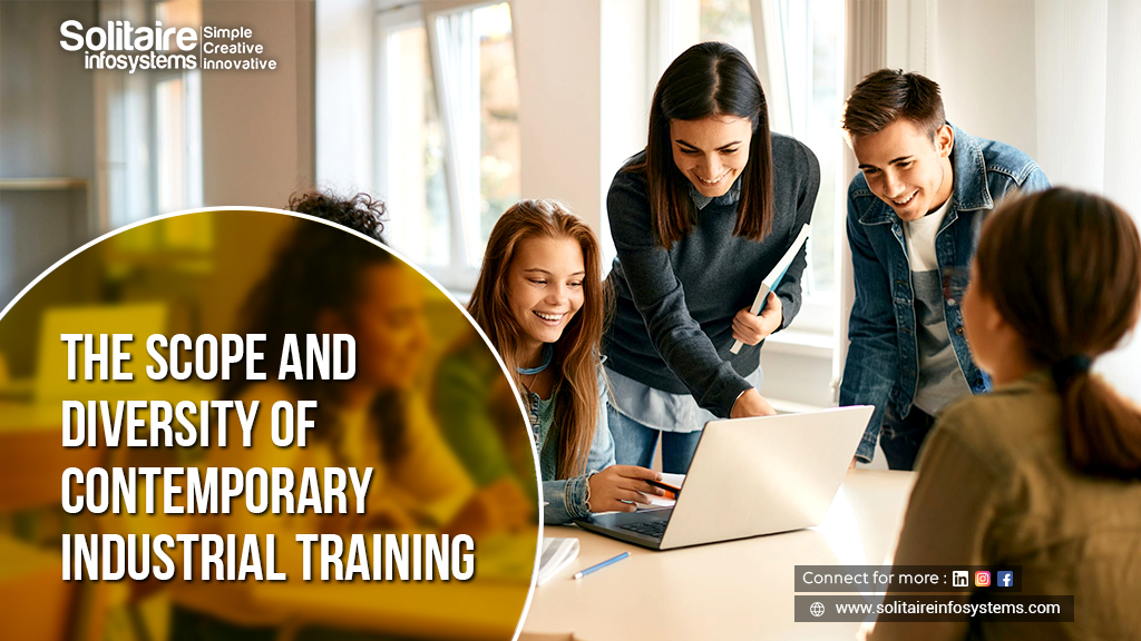 The Scope and Diversity of Contemporary Industrial Training - Solitaire ...