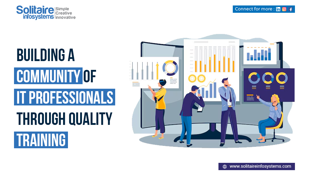 Building a Community of IT Professionals Through Quality Training ...