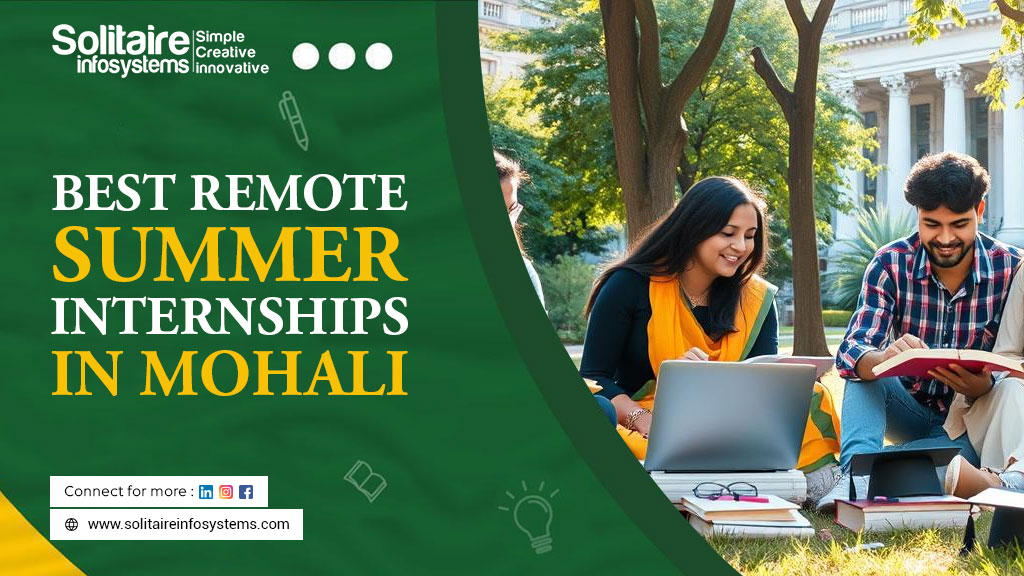 Best Remote Summer Internships in Mohali - Solitaire Infosystems