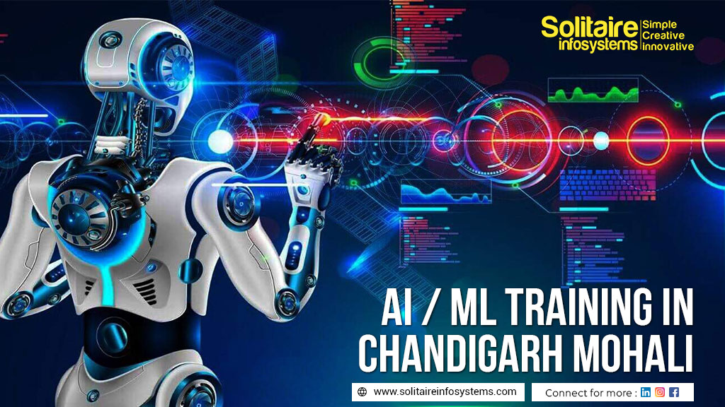 AI / ML Training in Chandigarh Mohali - Solitaire Infosystems