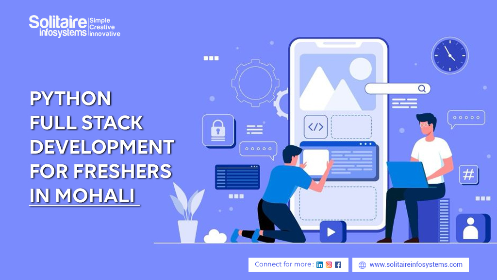 Python Full Stack Development for Freshers in Mohali - Solitaire ...