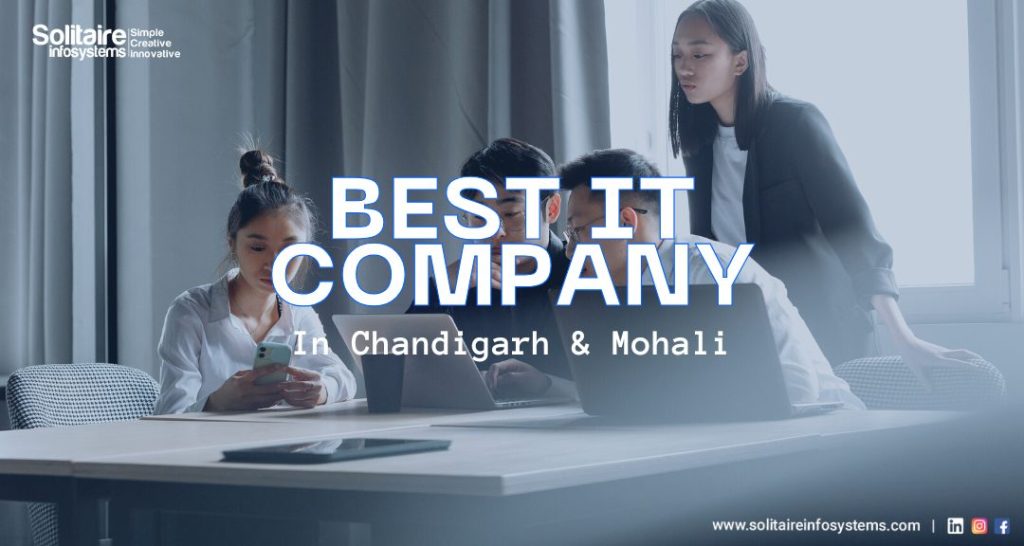 Best IT Company in Mohali Chandigarh - Solitaire Infosystems
