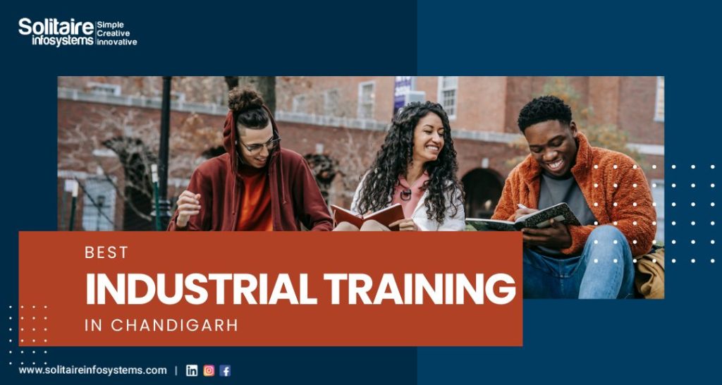 Best Industrial Training in Chandigarh Mohali - Solitaire Infosystems