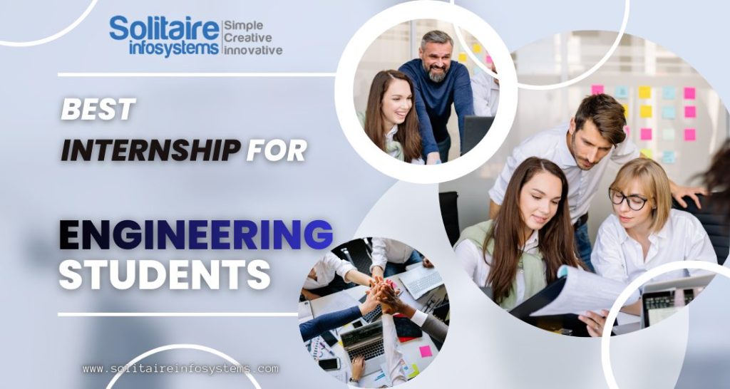 Internship for Engineering Students - Solitaire Infosystems