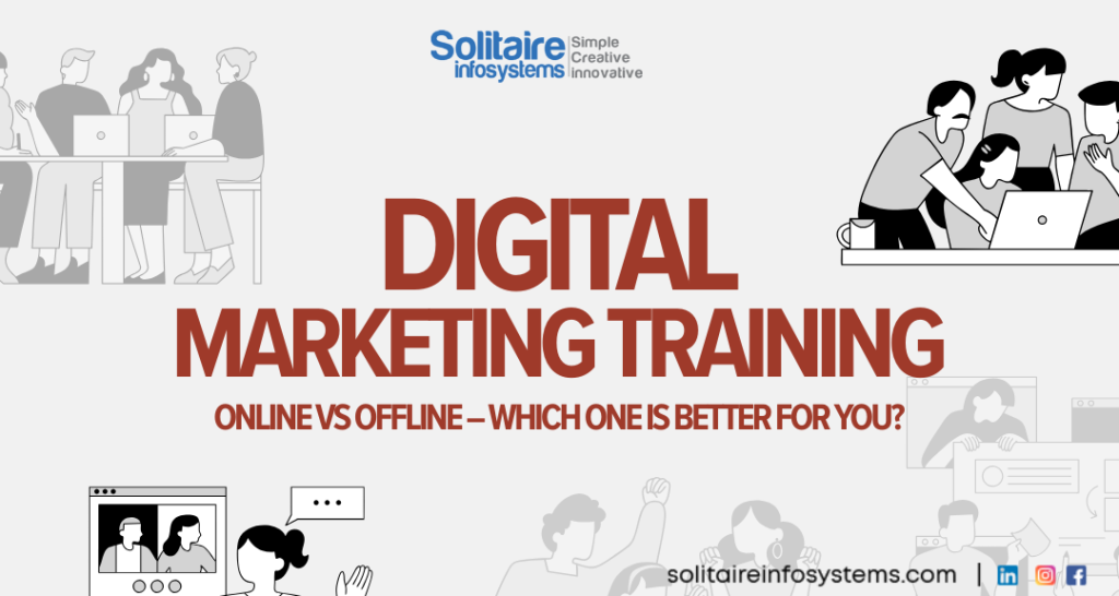 Digital Marketing Training: Online vs Offline – Which One Is Better for ...